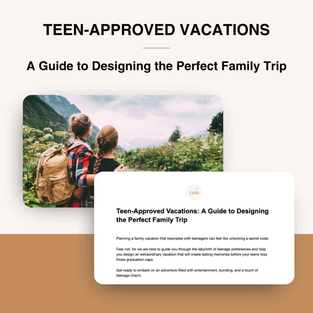Teen-Approved Vacations: A Guide to Designing the Perfect Family Trip ...